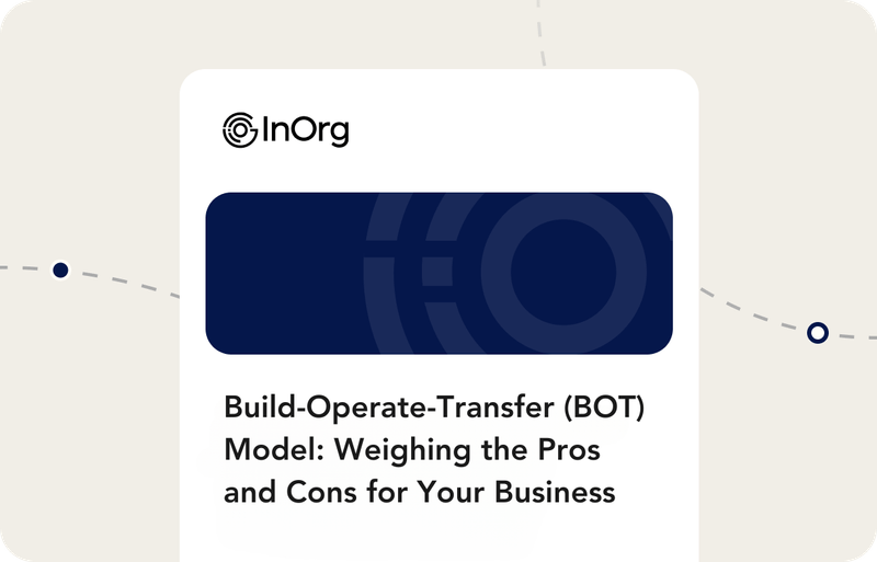 Build-Operate-Transfer (BOT) Model: Weighing the Pros and Cons for Your ...